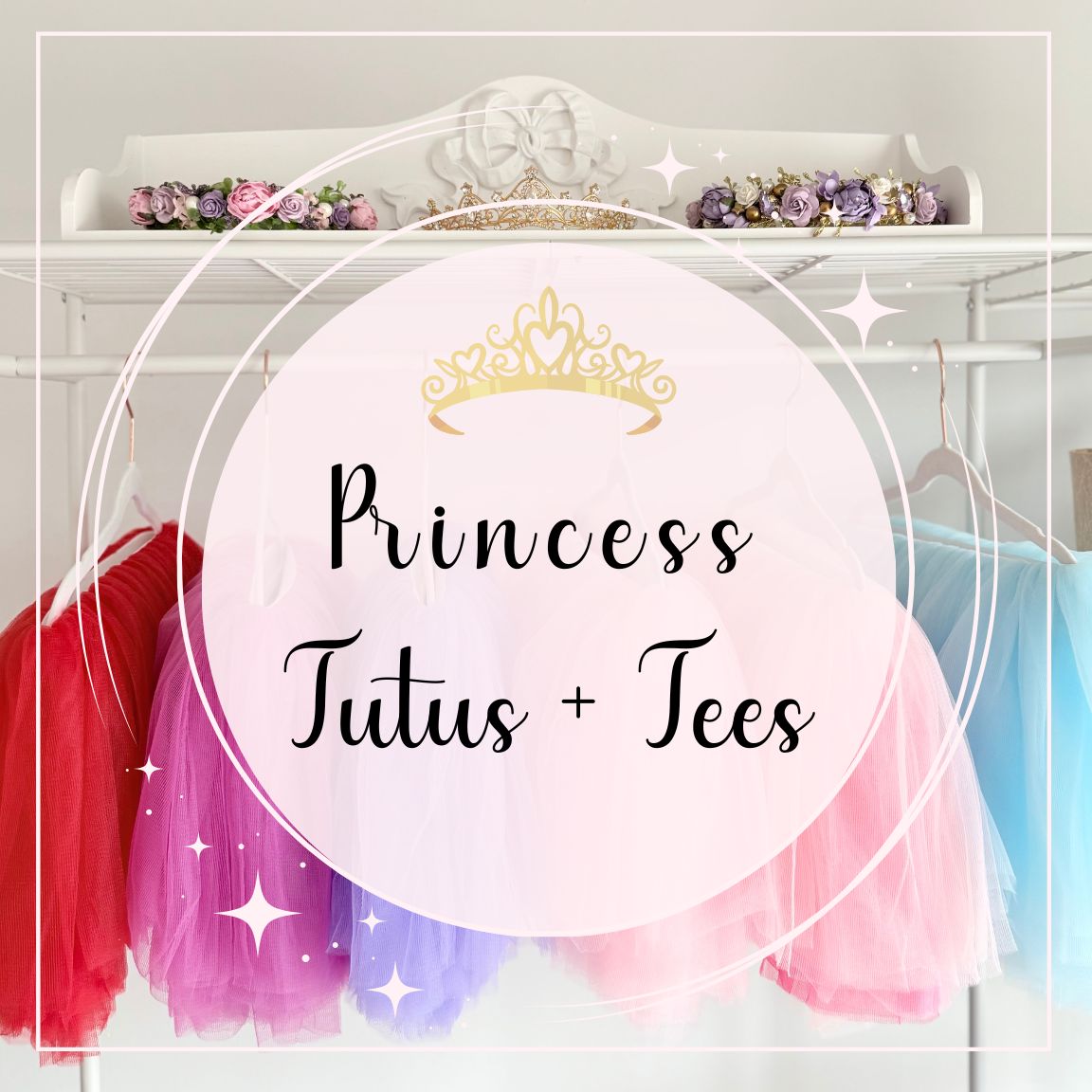 Check out our Princess Tutus & Tees! – Always In Bloom Clothing Co